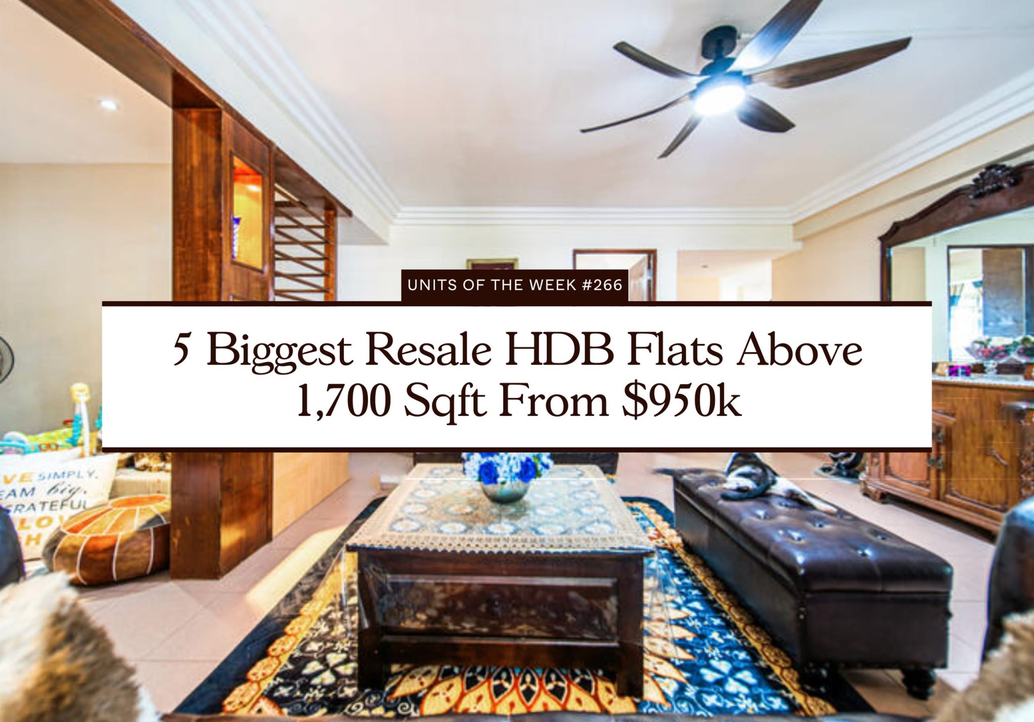 5 Biggest Resale HDB Flats Above 1,700 Sqft From $950k